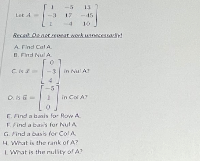 Solved LetA=[1-513-317-451-410]Recall: Do notrepeat work | Chegg.com