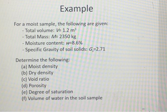 Solved Example For a moist sample, the following are given: | Chegg.com