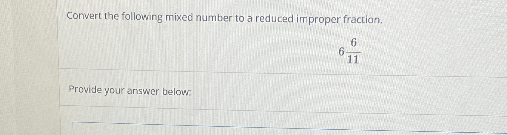 Solved Convert the following mixed number to a reduced | Chegg.com
