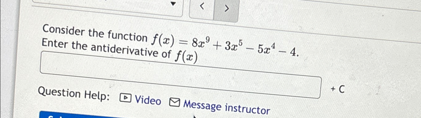 Solved Consider the function f(x)=8x9+3x5-5x4-4.Enter the | Chegg.com