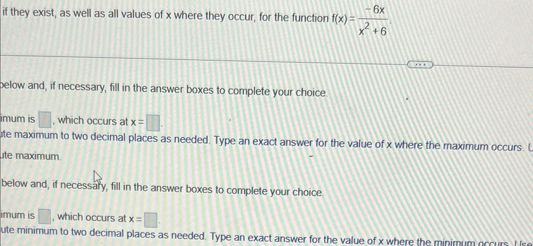 Solved if they exist, as well as all values of x ﻿where they | Chegg.com
