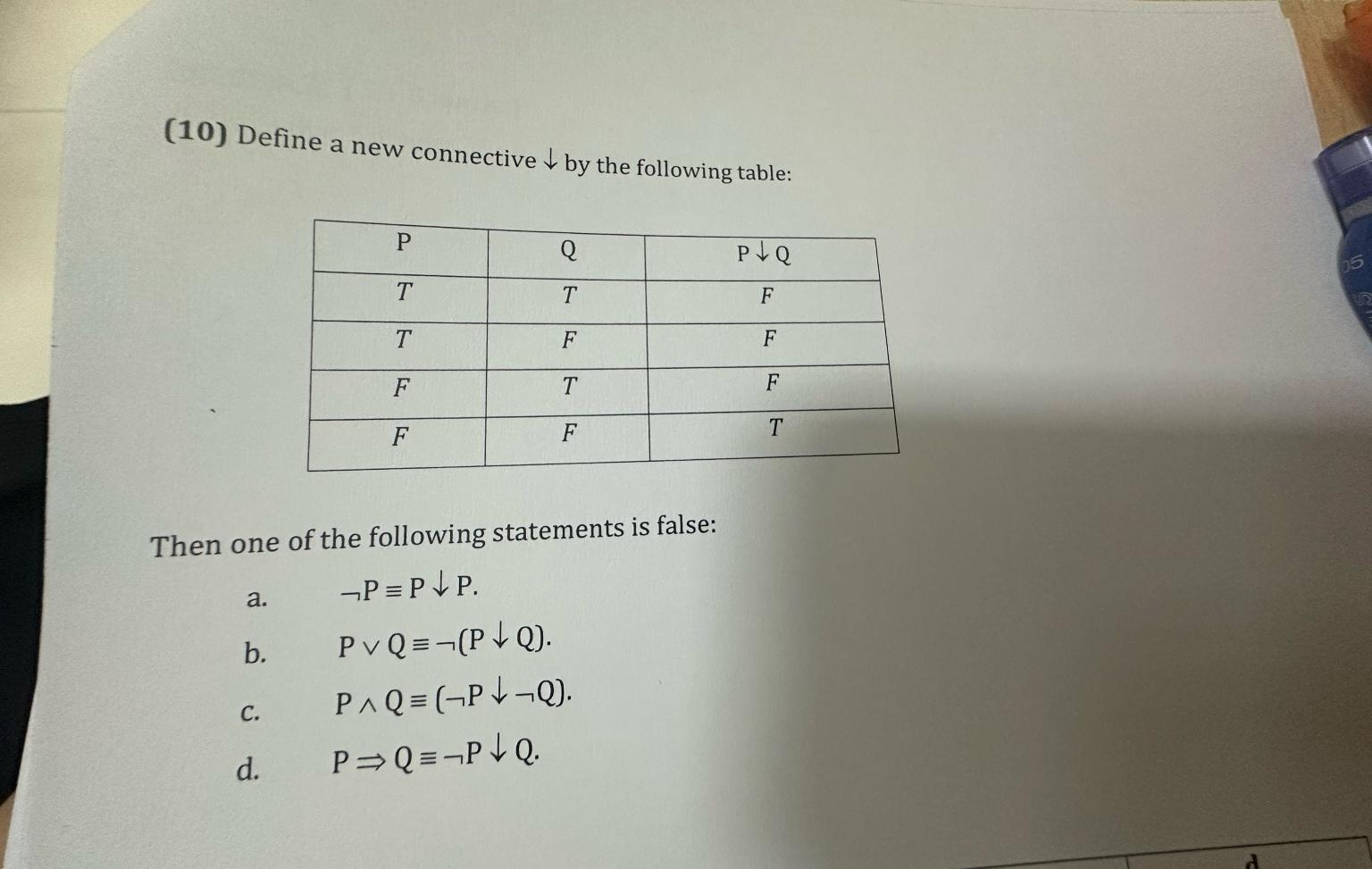 Solved (10) ﻿Define a new connective darr by the following | Chegg.com