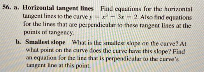 Solved - 56. a. Horizontal tangent lines Find equations for | Chegg.com