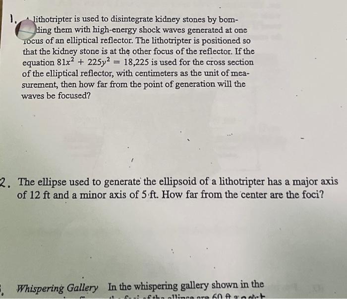 Solved 1. lithotripter is used to disintegrate kidney stones | Chegg.com