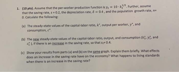 Solved 1. (10 pts). Assume that the per-worker production | Chegg.com