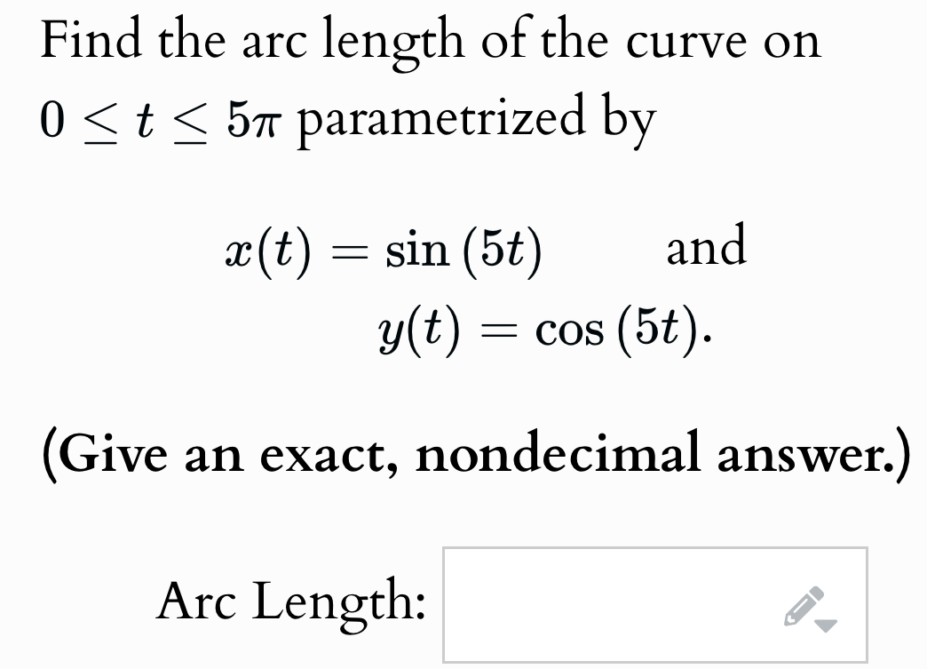 Solved Find the arc length of the curve on 0≤t≤5π | Chegg.com
