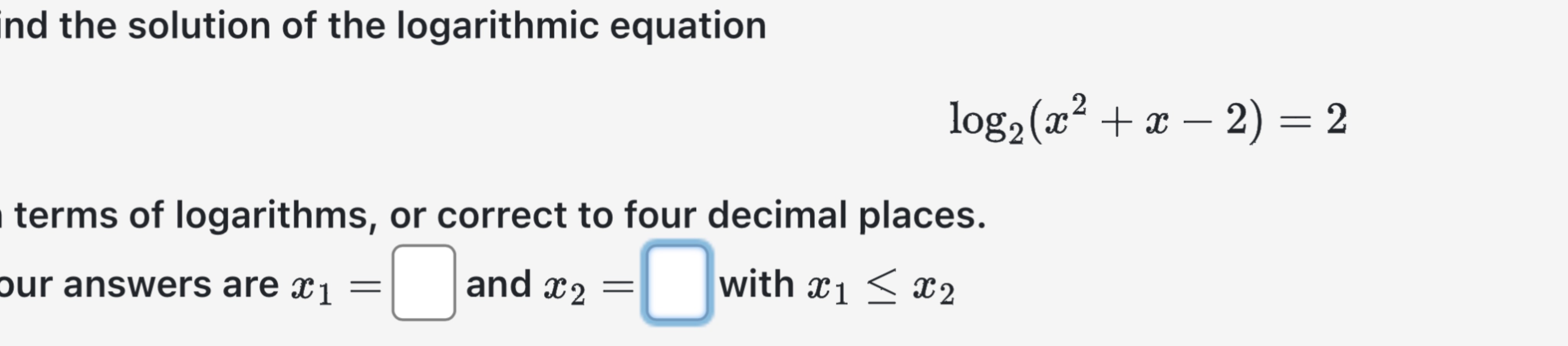 Solved nd the solution of the logarithmic | Chegg.com
