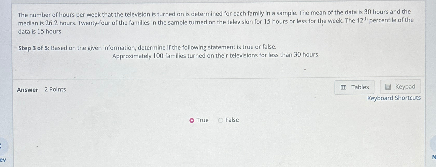 Solved The number of hours per week that the television is | Chegg.com
