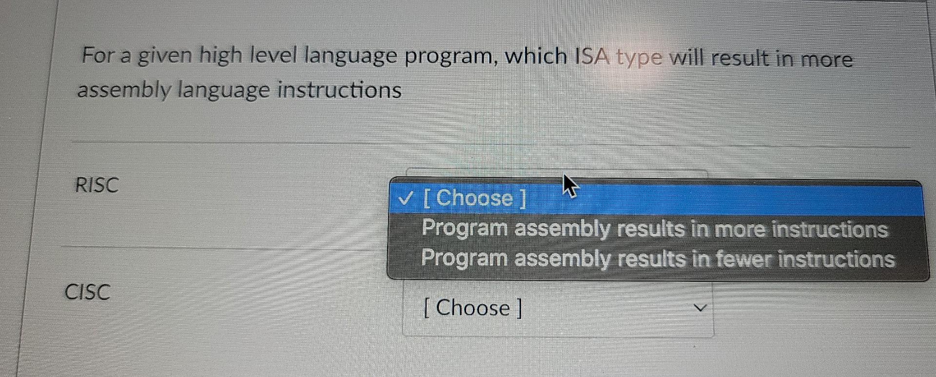 Solved For a given high level language program, which ISA | Chegg.com