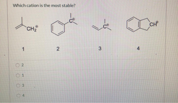 Solved Which cation is the most stable? CH CH | Chegg.com
