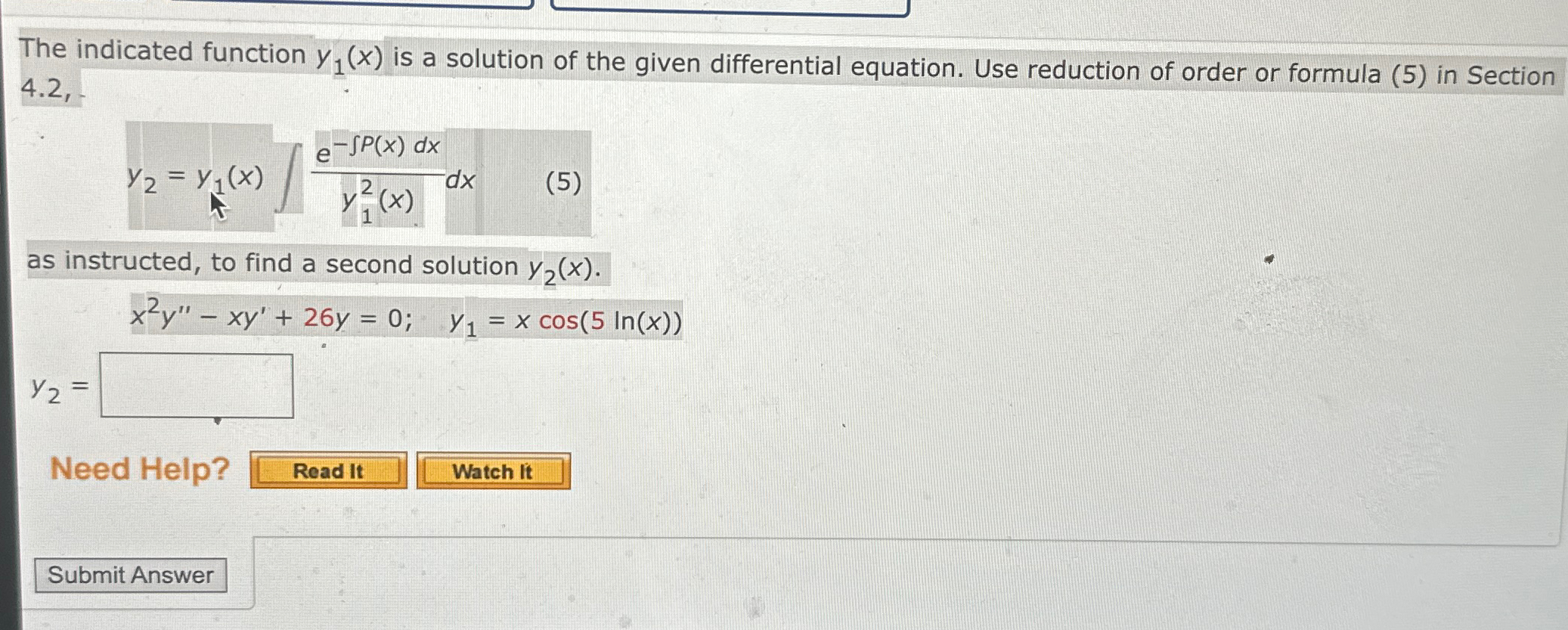 Solved The indicated function y1(x) ﻿is a solution of the | Chegg.com