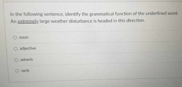 Solved In the following sentence, identify the grammatical | Chegg.com