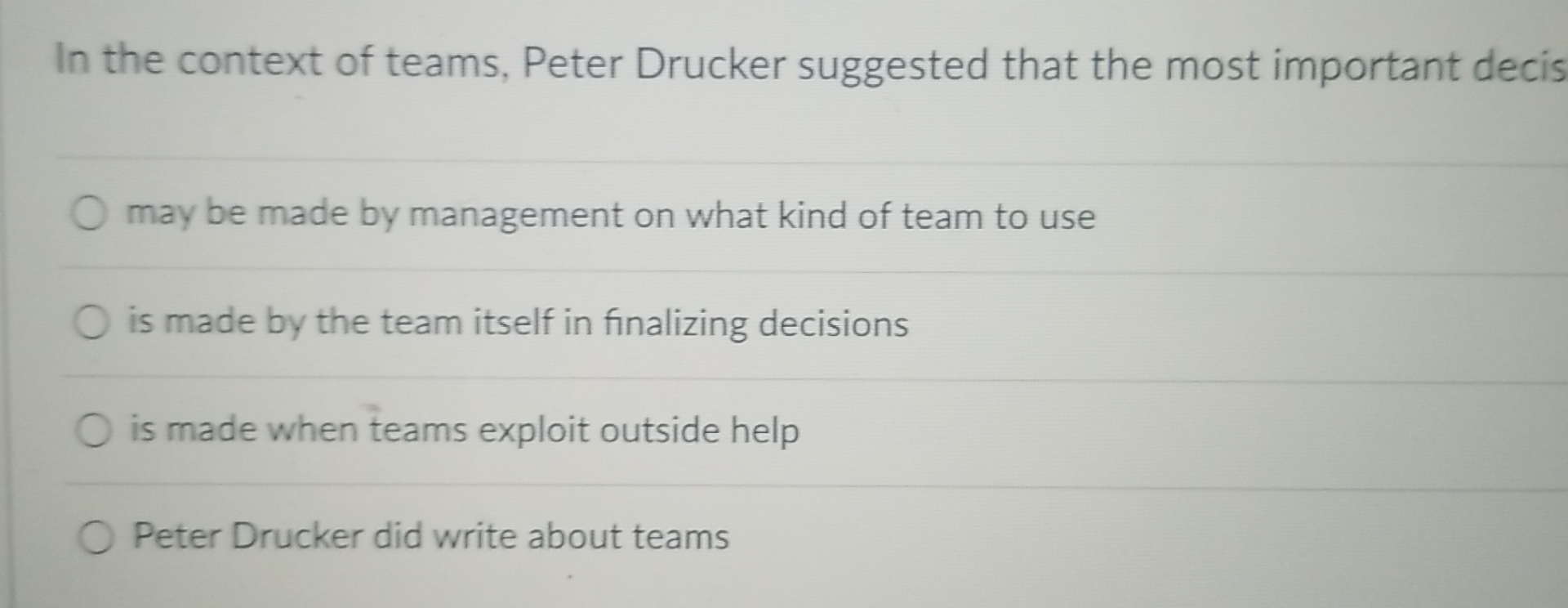 Solved In the context of teams, Peter Drucker suggested that | Chegg.com