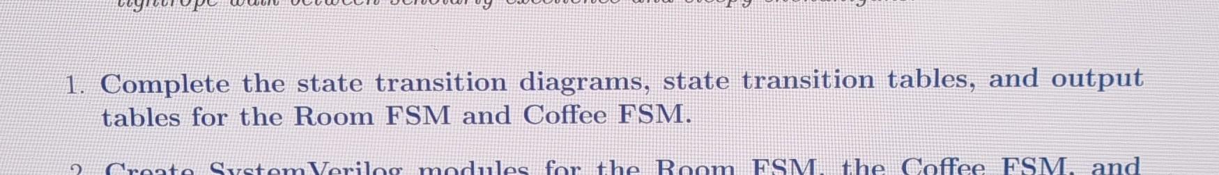Solved 1. Complete the state transition diagrams, state | Chegg.com