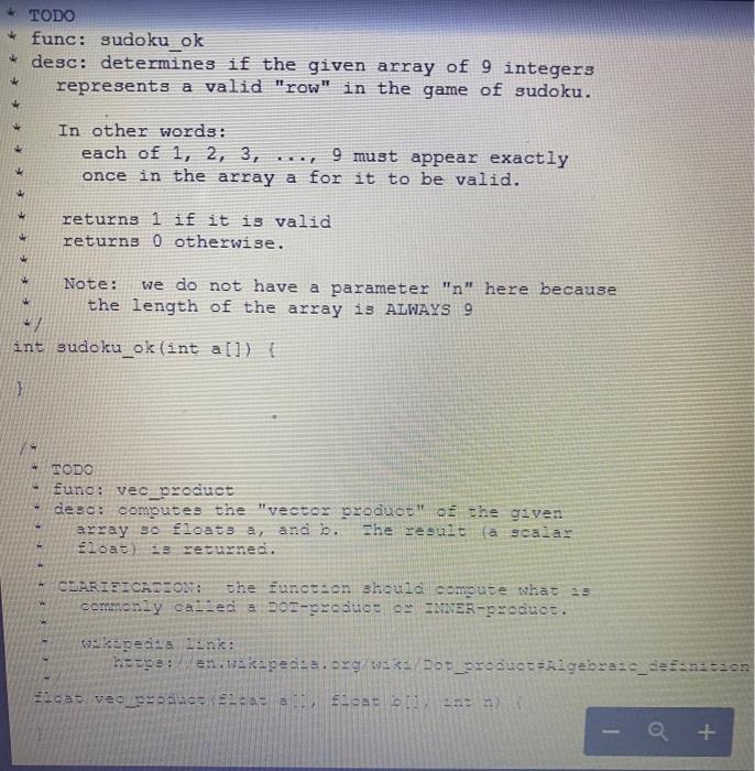 Solved * func: sudoku ok * desc: determines if the given | Chegg.com