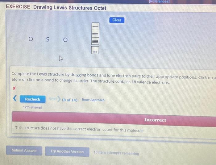 Solved EXERCISE Drawing Lewis Structures Octet Complete the | Chegg.com