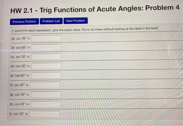Solved HW 2.1 - Trig Functions of Acute Angles: Problem 4 | Chegg.com