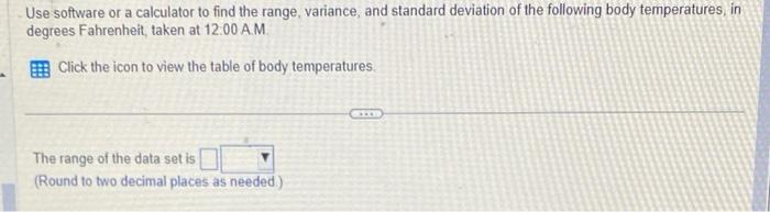 Solved Use software or a calculator to find the range, | Chegg.com