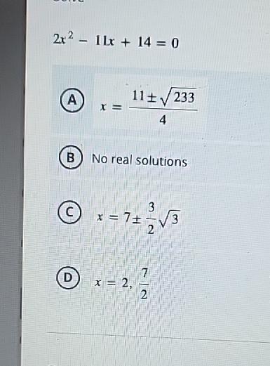 Solved 2x2-11x+14=0x=11+-23324No real | Chegg.com