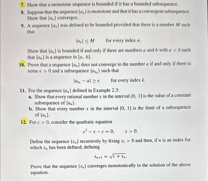 Solved 8 Suppose That The Sequence An Is Monotone And 