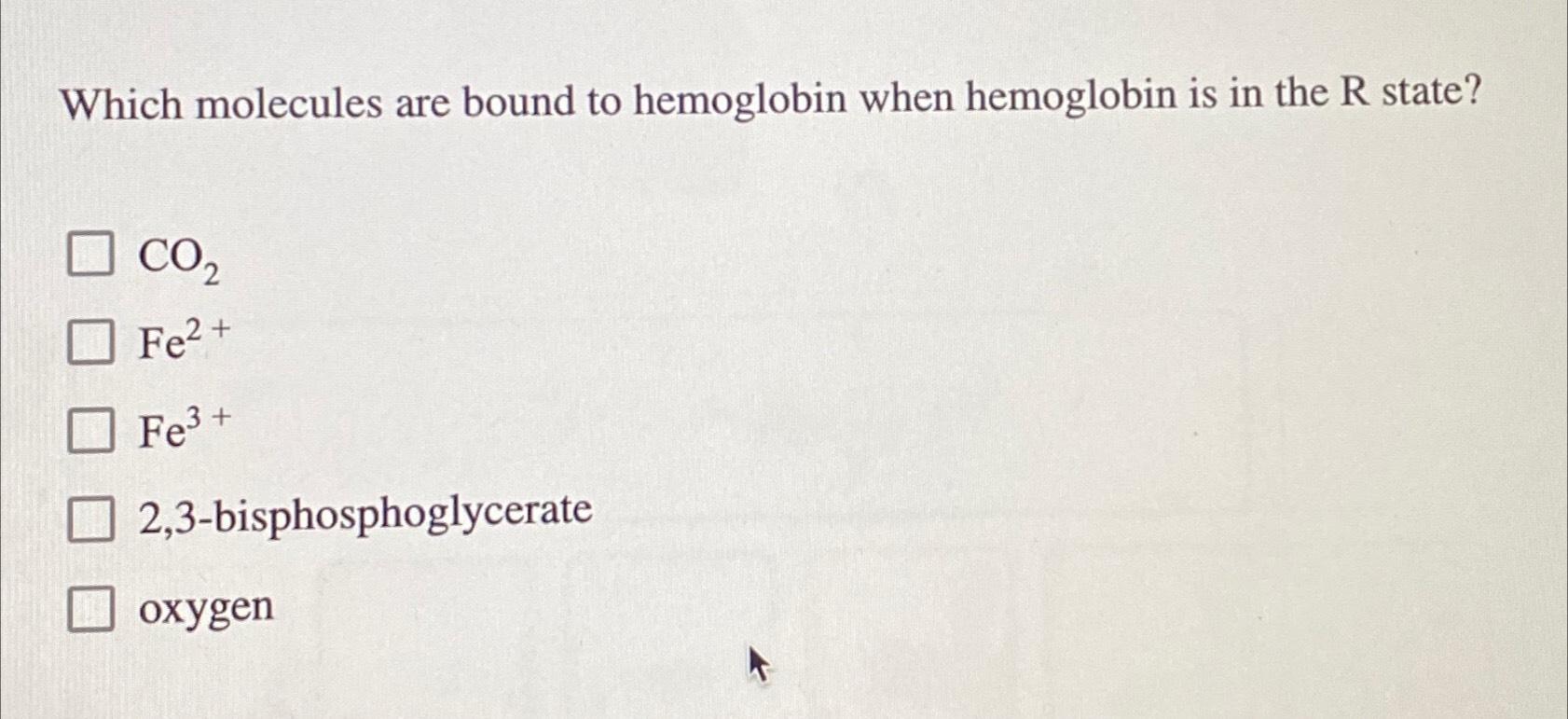 Solved Which molecules are bound to hemoglobin when | Chegg.com