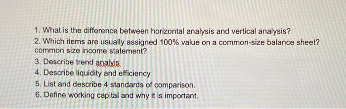 Solved 1. What is the difference between horizontal analysis | Chegg.com