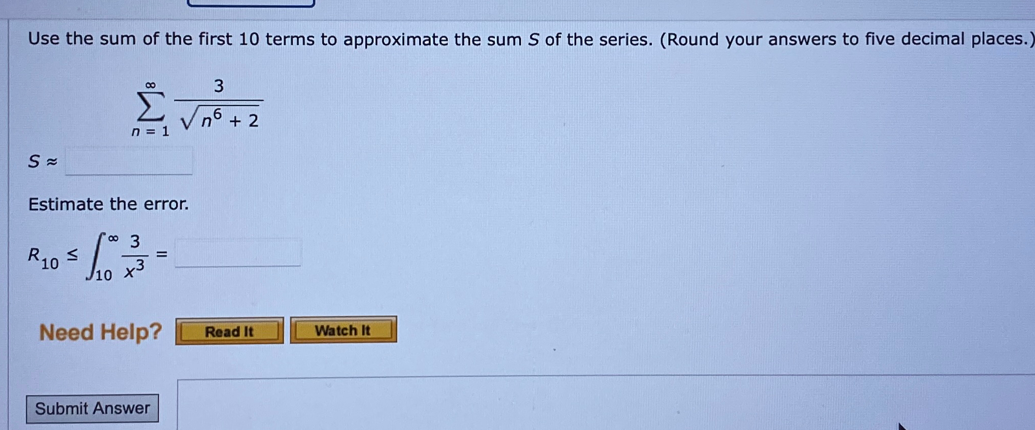 Solved Use the sum of the first 10 ﻿terms to approximate the | Chegg.com