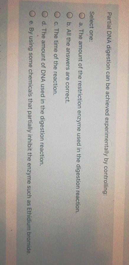 Solved Partial DNA digestion can be achieved experimentally | Chegg.com