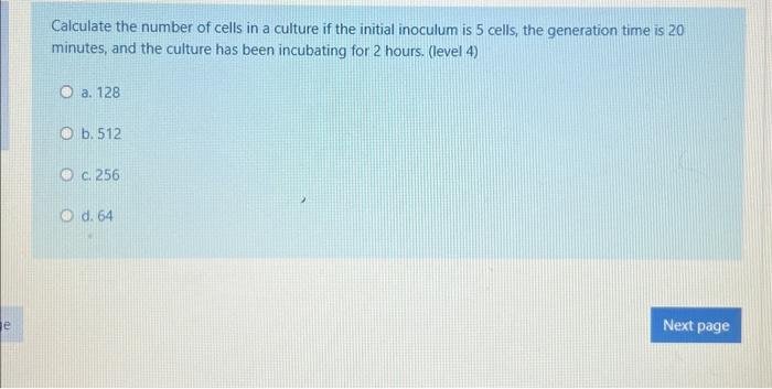 Solved Calculate the number of cells in a culture if the | Chegg.com