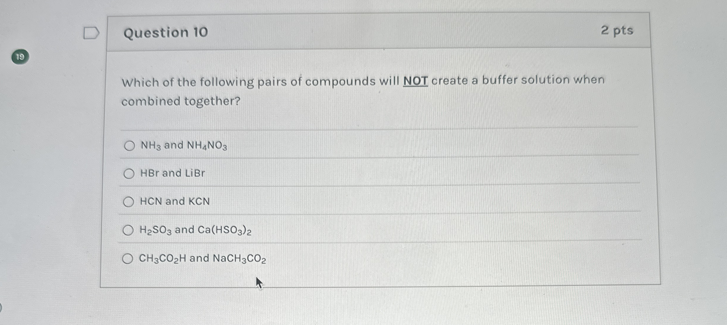 Solved Question 102 ﻿pts19Which of the following pairs of | Chegg.com