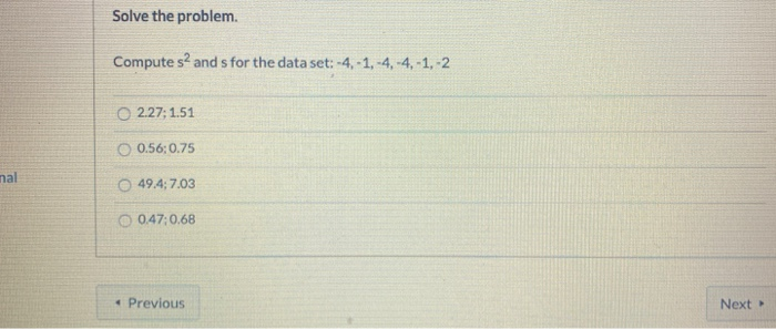 Solved Solve the problem. Compute s2 and s for the data set: | Chegg.com