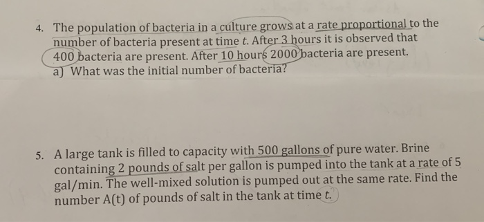 Solved 4. The population of bacteria in a culture grows at a | Chegg.com