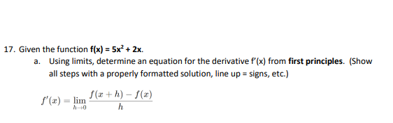 Solved Given the function f(x)=5x2+2x.a. ﻿Using limits, | Chegg.com