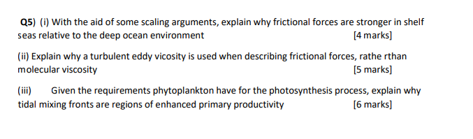 Solved Q5) (i) ﻿With the aid of some scaling arguments, | Chegg.com
