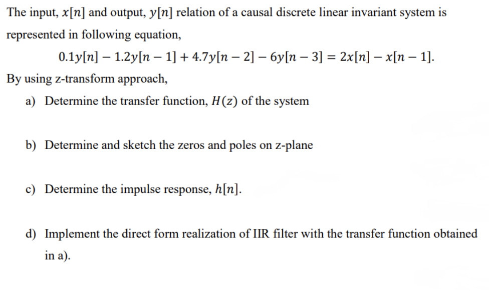 Solved The input, x[n] and output, y[n] relation of a causal | Chegg.com
