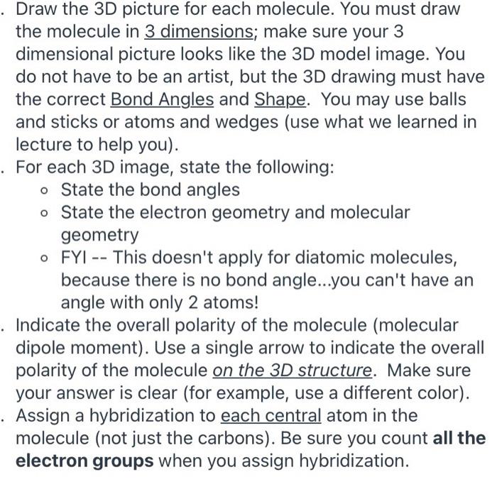 Solved Draw the 3D picture for each molecule. You must draw | Chegg.com