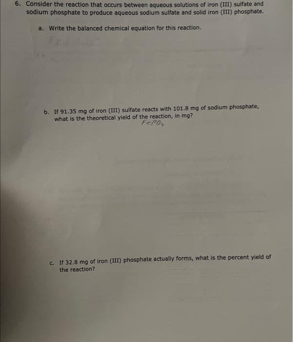 Solved 6. Consider the reaction that occurs between aqueous | Chegg.com