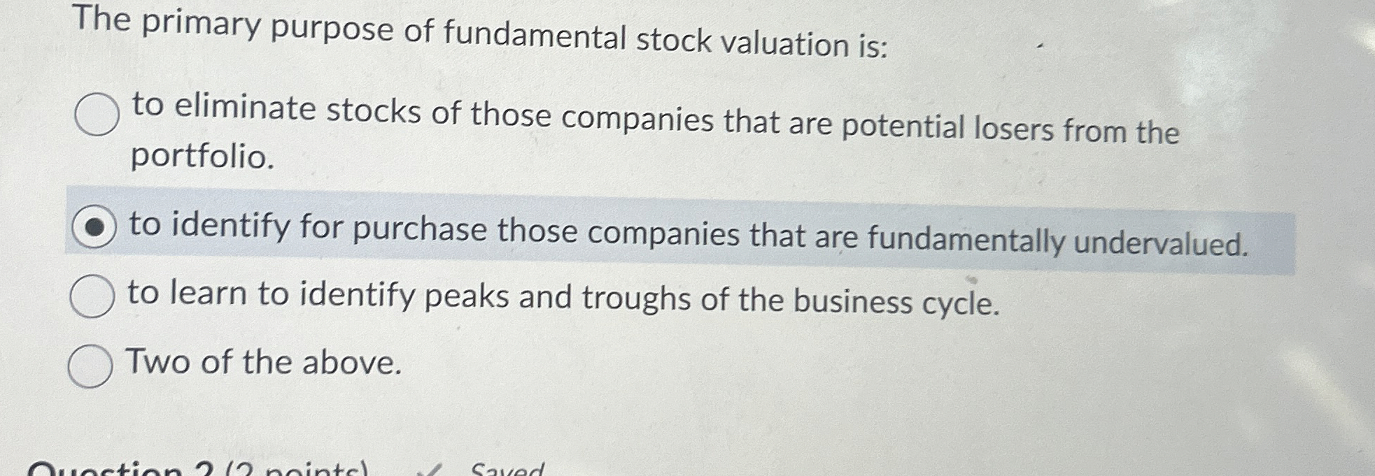 The primary purpose of fundamental stock valuation | Chegg.com