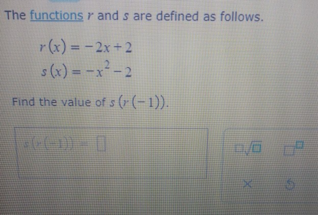 Solved The functions r and s are defined as follows. r-(x) = | Chegg.com
