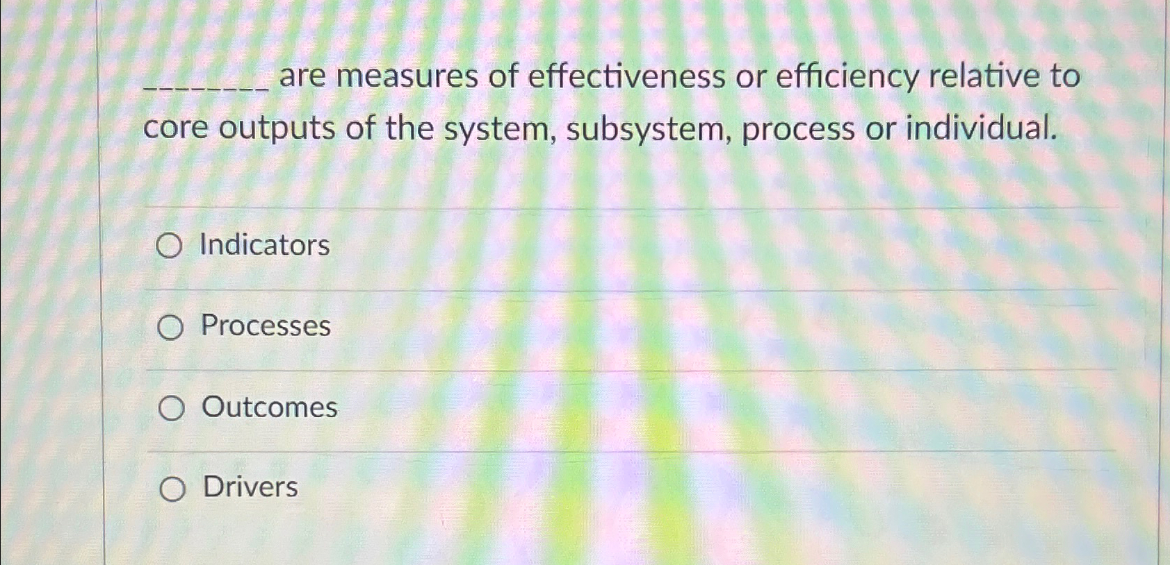 Solved are measures of effectiveness or efficiency relative | Chegg.com