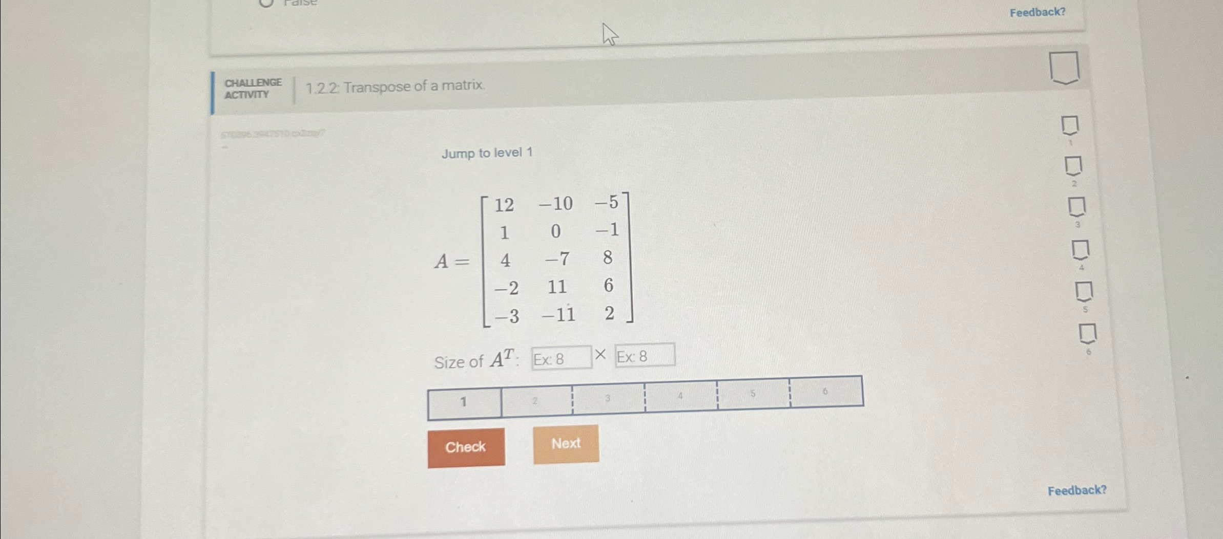 Solved Feedback?CHALIENGEACTVITY1.22. ﻿Transpose of a | Chegg.com