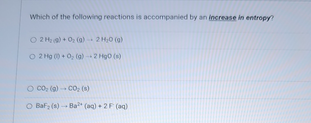 Solved Which of the following reactions is accompanied by an | Chegg.com