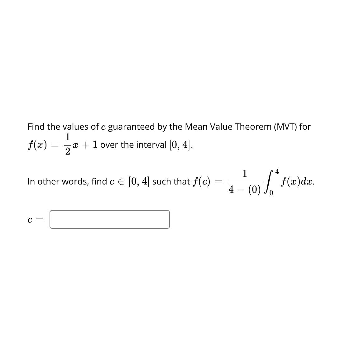 Solved Find the values of c ﻿guaranteed by the Mean Value | Chegg.com