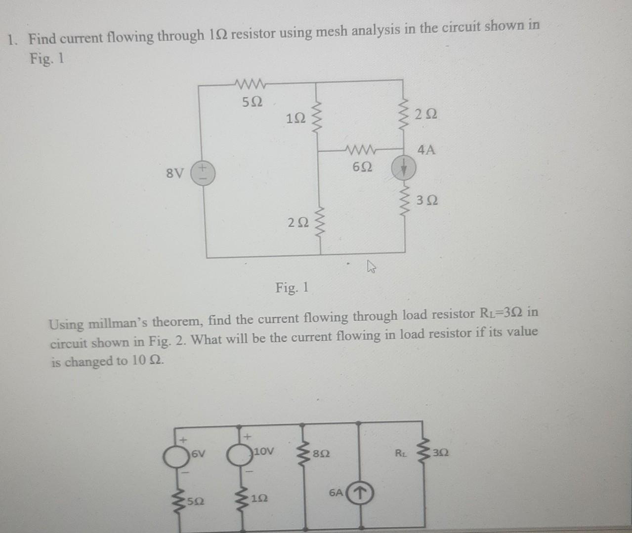 Solved 1. Find current flowing through 112 resistor using | Chegg.com