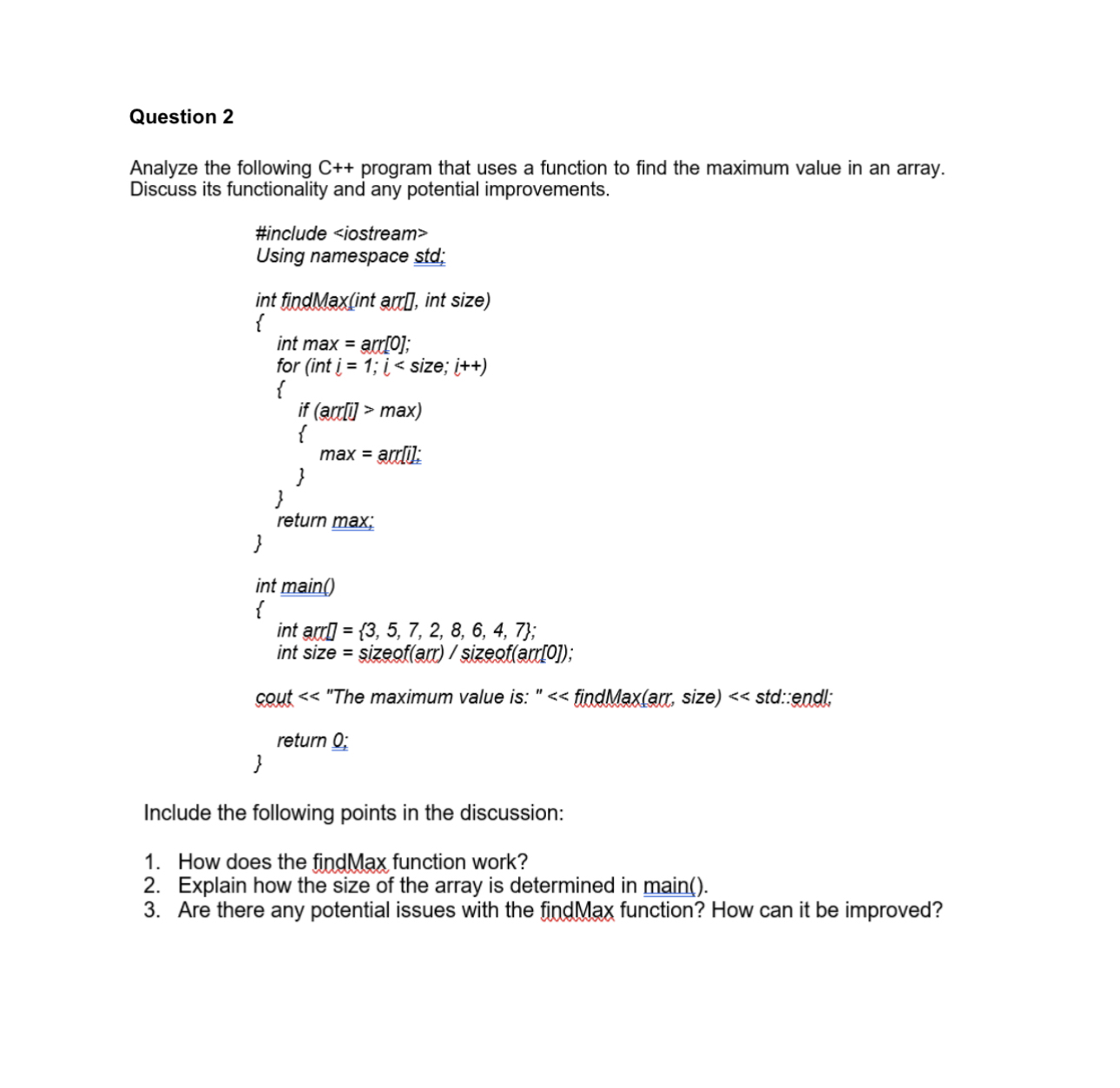 Solved Question 2Analyze the following C++ ﻿program that | Chegg.com