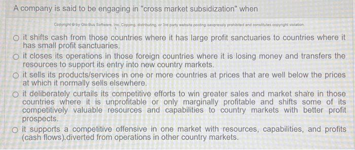 Solved A company is said to be engaging in "cross market | Chegg.com