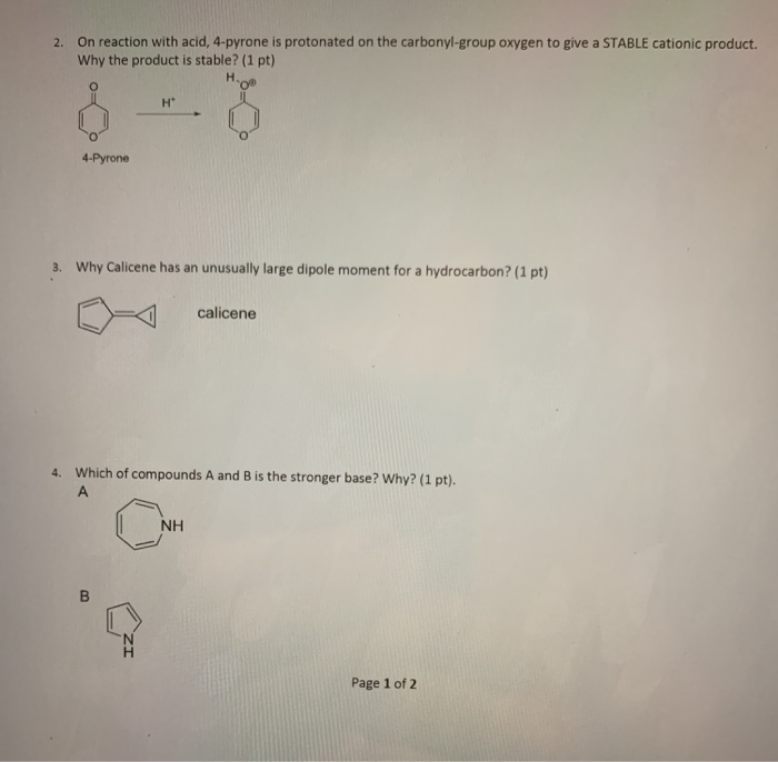Solved 2. On reaction with acid, 4-pyrone is protonated on | Chegg.com