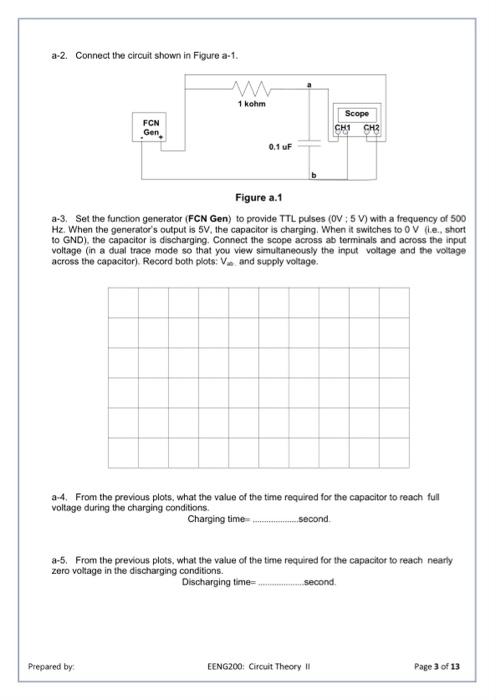 Solved Experiment No. 2 First Order Circuits 1. Objectives | Chegg.com