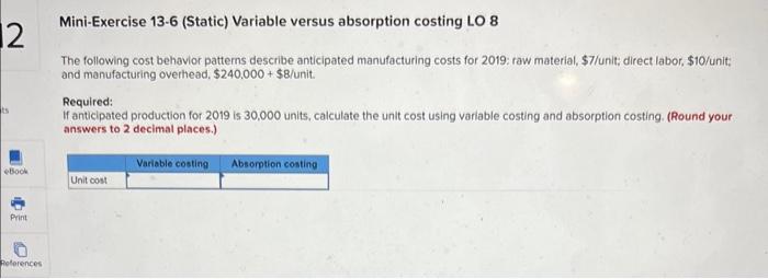 Solved Mini-Exercise 13-6 (Static) Variable versus | Chegg.com