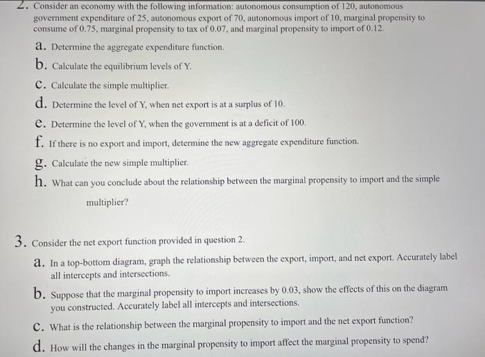 Solved 2. Consider an economy with the following | Chegg.com